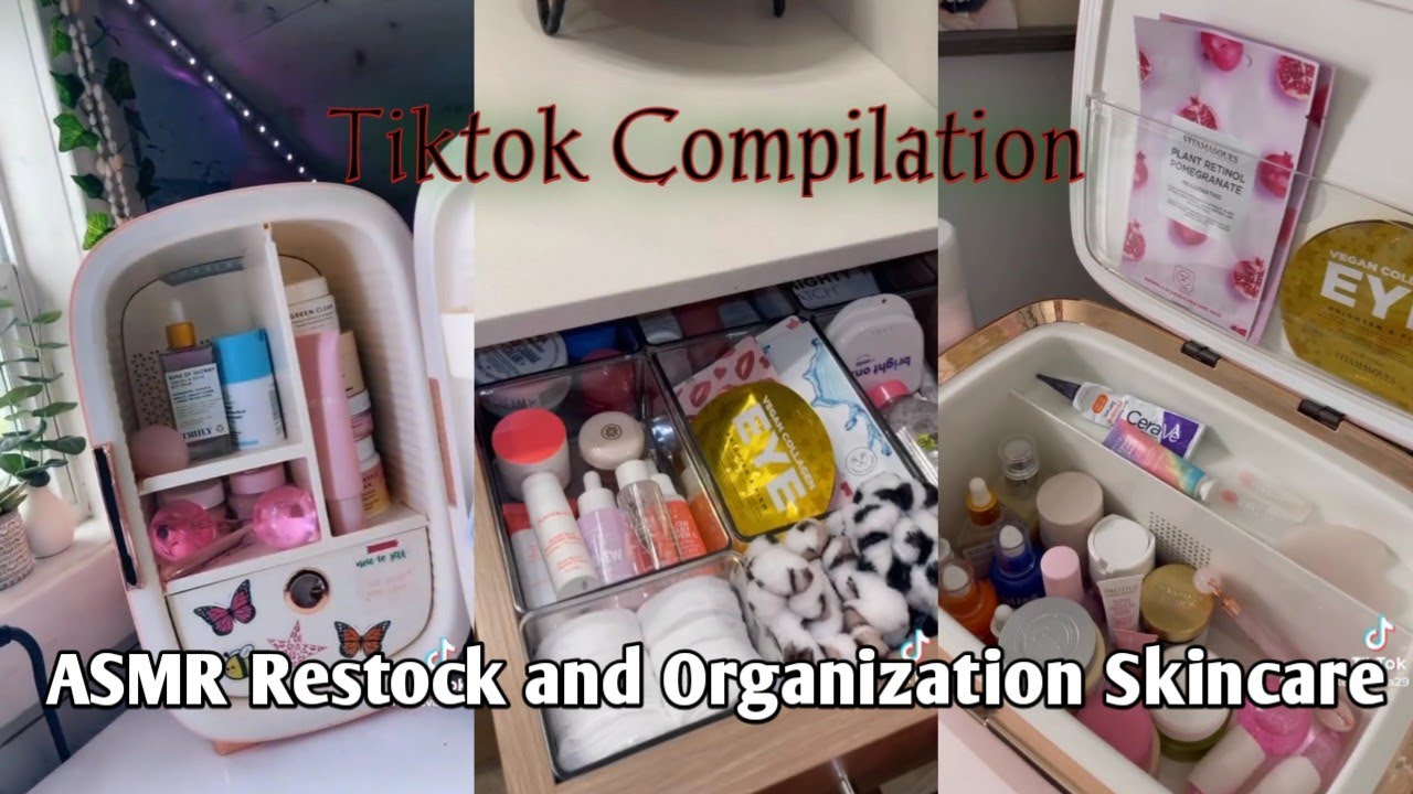 Asmr Restock And Organization Skincare Tiktok Compilation Youtube