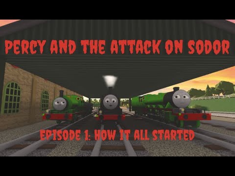 Percy And The Attack On Sodor Ep 1 How It All Started June 9th