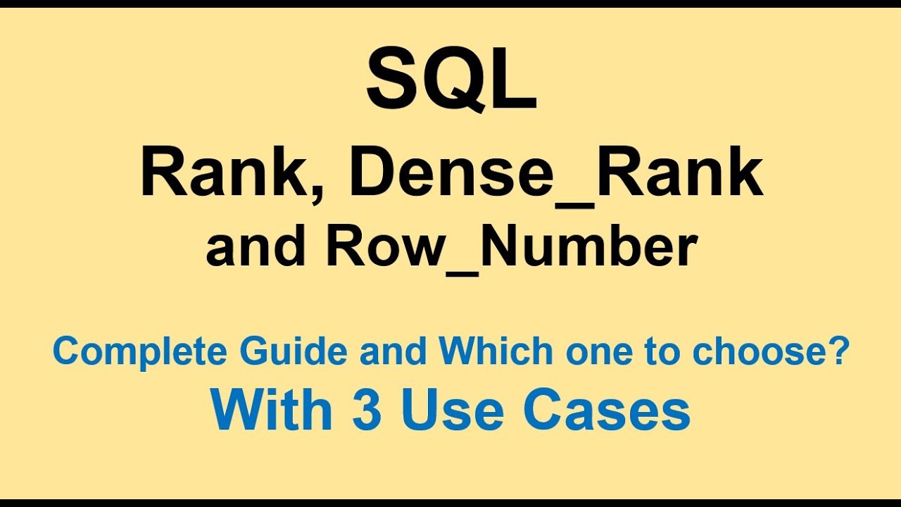 Sql Rank Dense Rank And Row Number With Examples Youtube