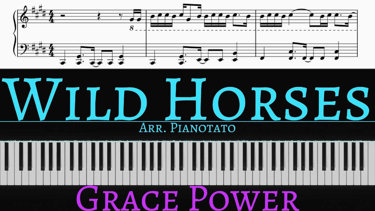 Grace Power Wild Horses Piano Cover By Pianotato Youtube