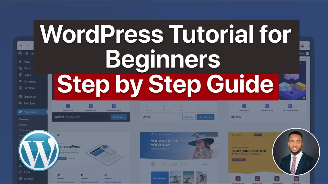 Wordpress Tutorial For Beginners Step By Step Guide Youtube