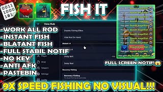 Fish It Roblox Script Pastebin 2026 Auto Secret 9x Speed Fishing No Key ...