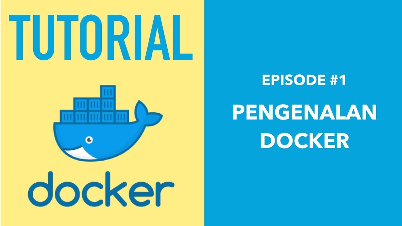 Belajar Docker Untuk Pemula 01 Pengenalan Docker Youtube