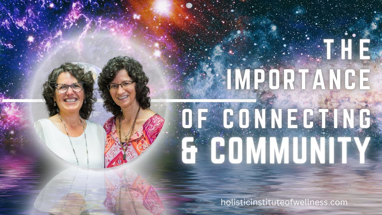The Importance Of Connecting And Community Youtube