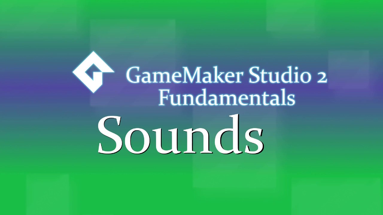Sounds Gms2 Fundamentals Youtube