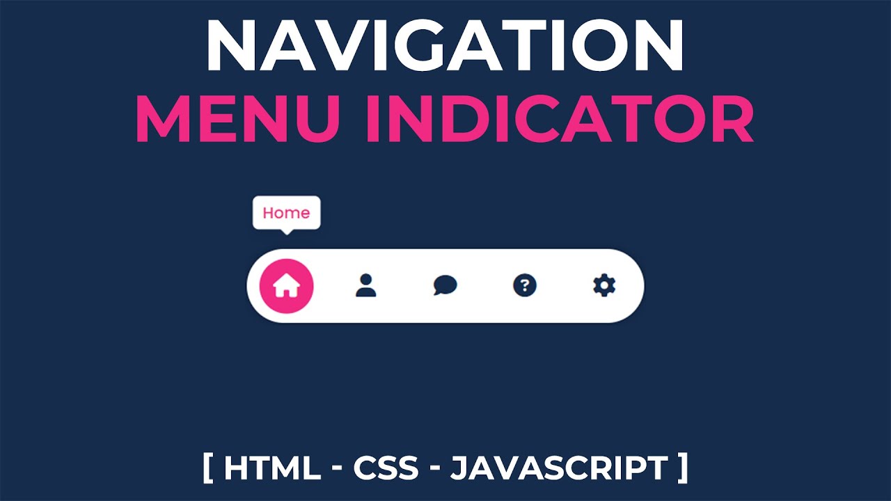 How To Make Animated Navigation Menu Indicator Using Html Css