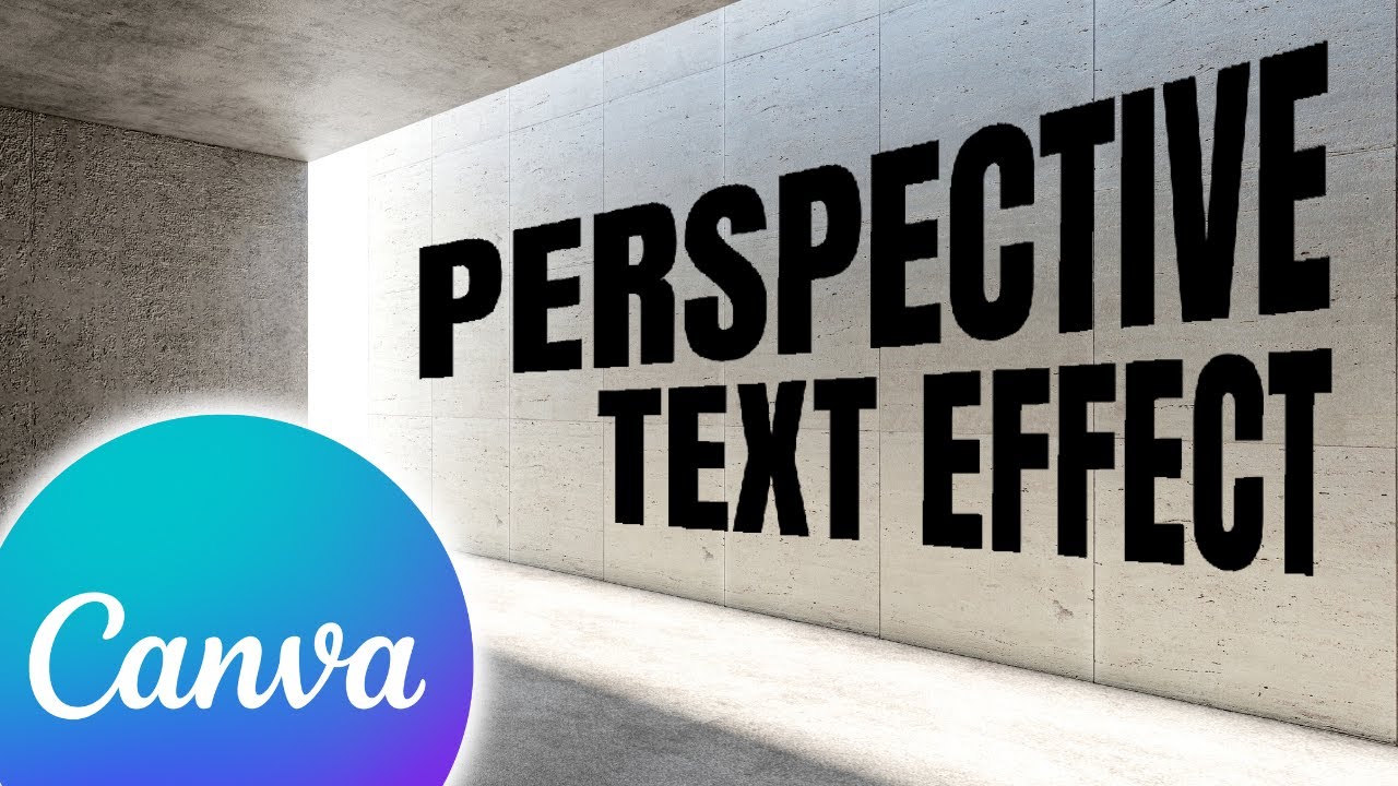 Perspective Text Effect In Canva Text On Wall Youtube