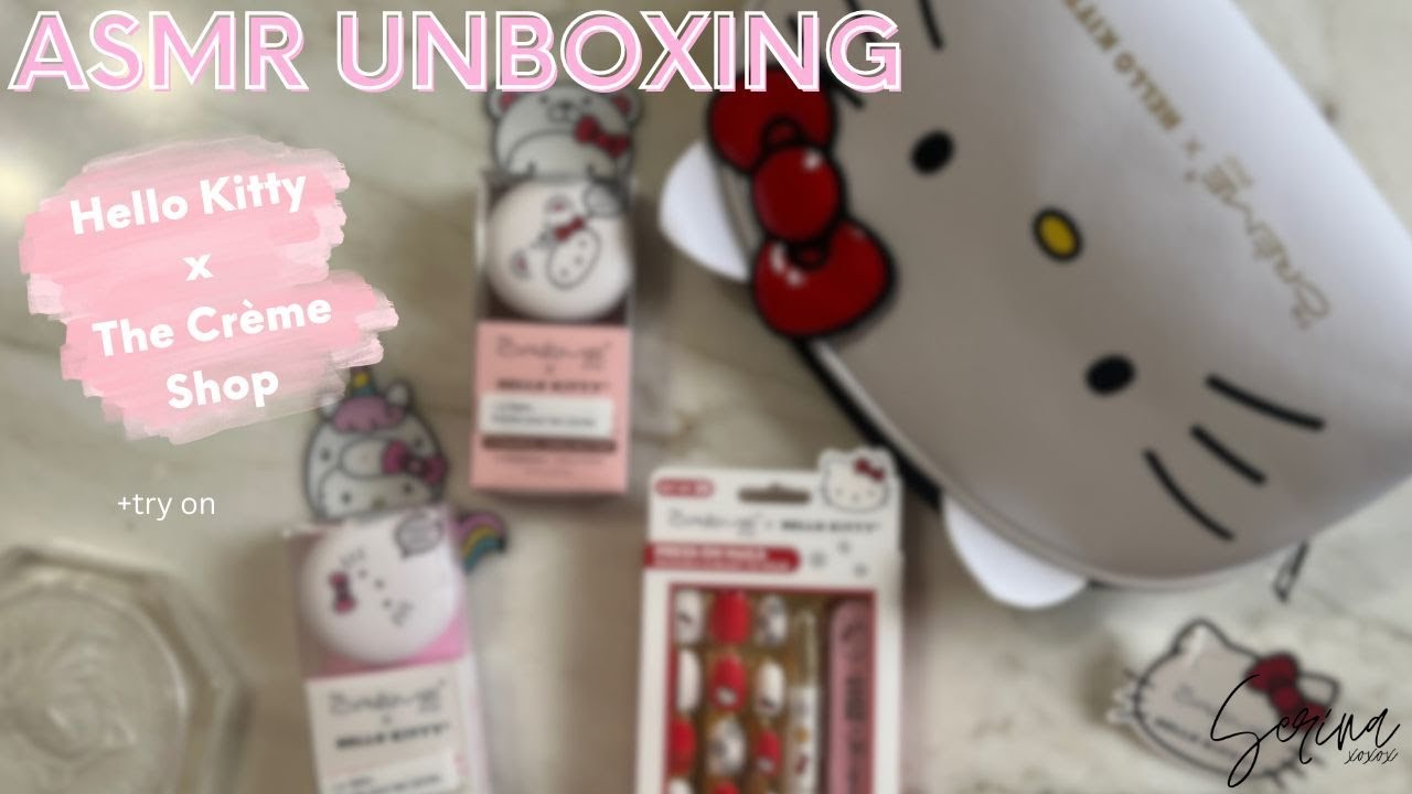 Asmr Hello Kitty X The Creme Shop Unboxing Try On Youtube