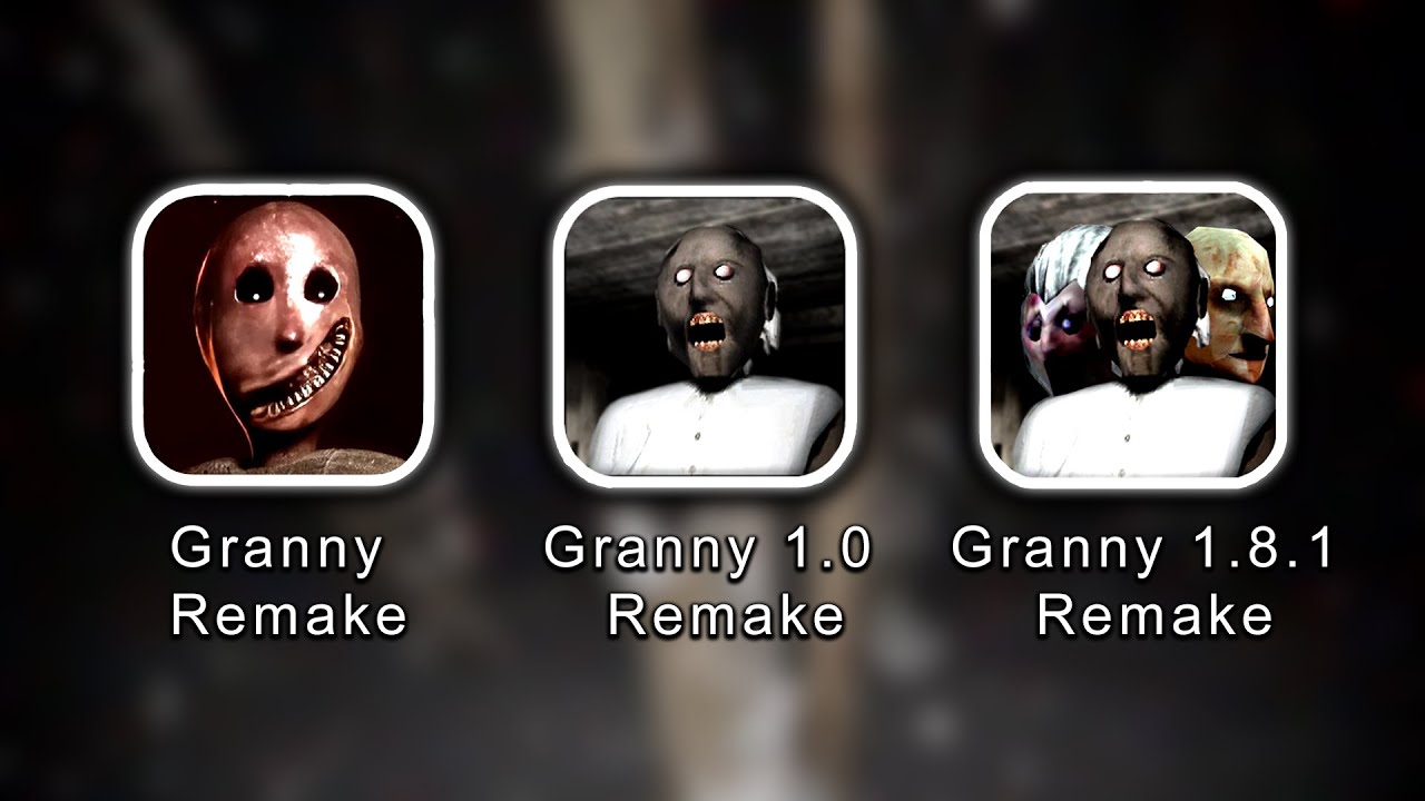 Granny Remake Vs Granny 1 0 Remake Vs Granny 1 8 1 Remake Full Gameplay