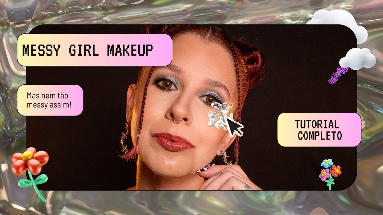 Tutorial Completo Messy Girl Glam Youtube