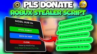 Upd Pls Donate Robux Stealer Script Keyless Steal Robux Script Hop To ...