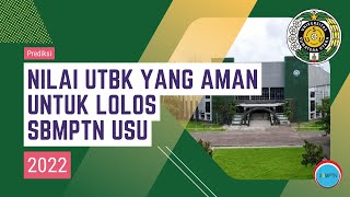 Passing Grade Nilai Utbk Untuk Lolos Snbt Usu 2022 Sukses Kuliah Mp3 ...