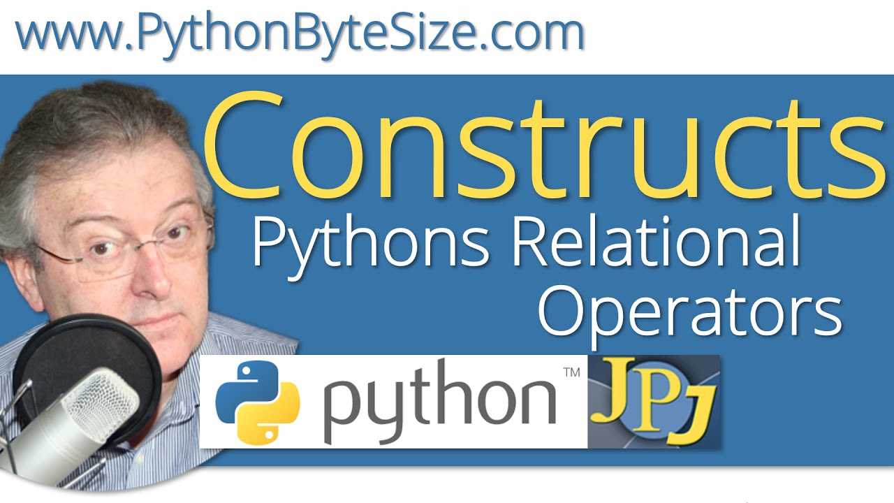 Pythons Relational Operators Youtube