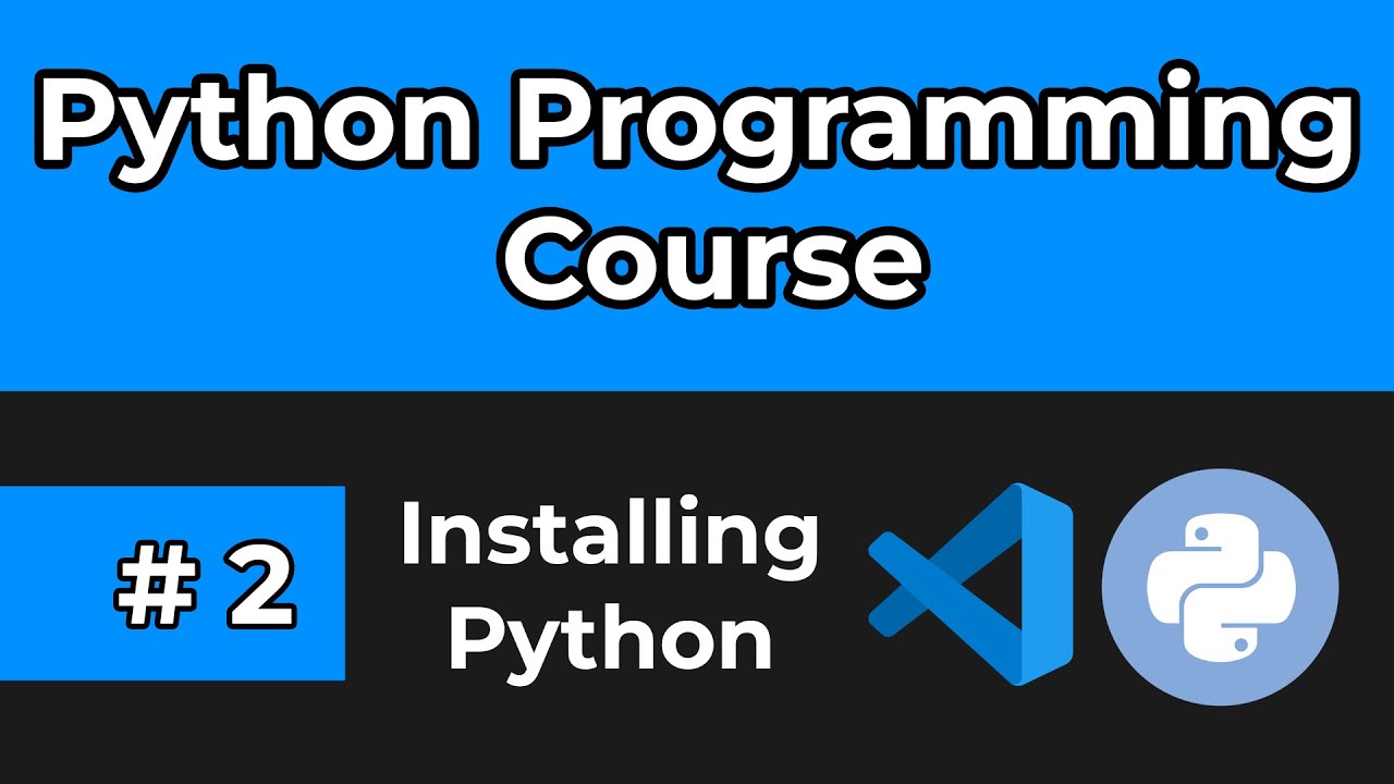 Python Full Course 2024 Tutorial 2 Downloading And Installing