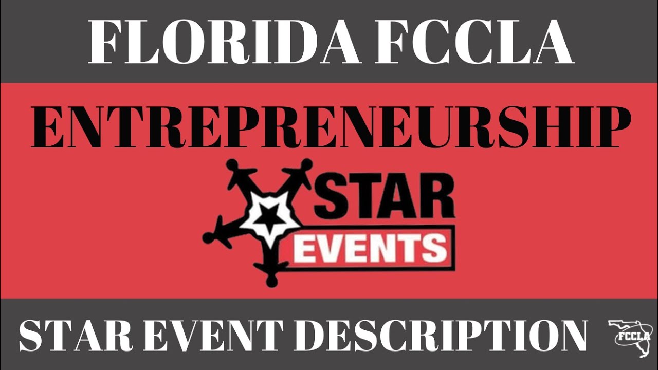 Entrepreneurship Star Event Description Florida Fccla Youtube