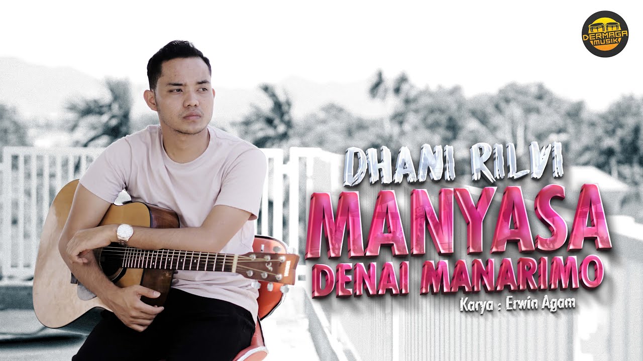 Dhani Rilvi Manyasa Denai Manarimo Official Music Video Youtube Music