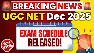 Official Update Ugc Net Dec 2025 Exam Schedule Released Exam Dates ...