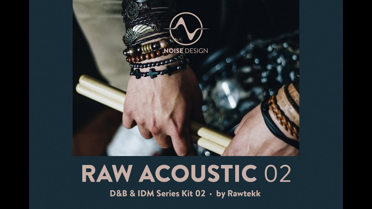 Noise Design Rawtekk Raw Acoustic D B Idm Series Kit 02 Sample