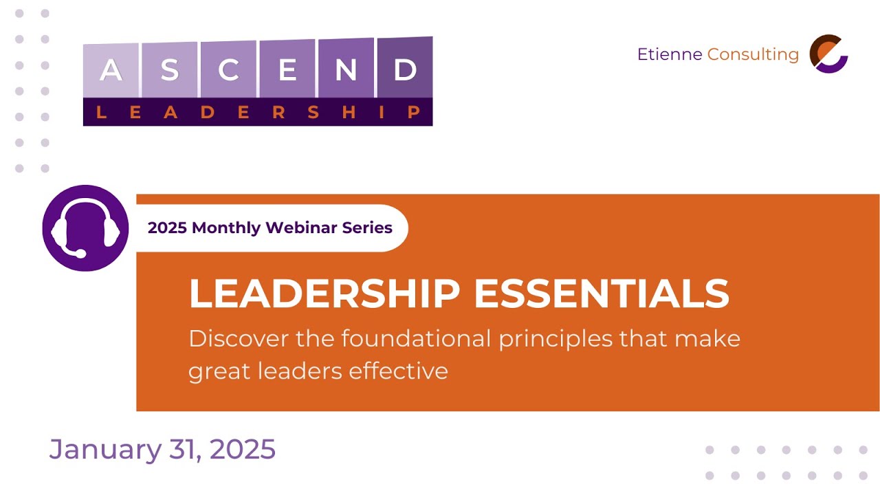 Ascend Leadership Monthly Leadership Essentials Youtube