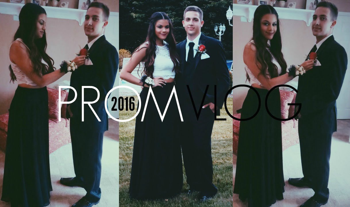 Prom Vlog 2016 Grwm Youtube
