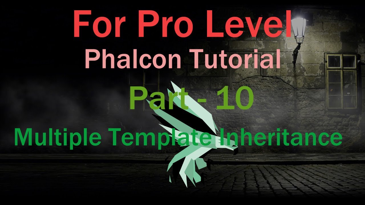 Phalcon Volt Multiple Inheritance Phalcon Php Framework Tutorial Part