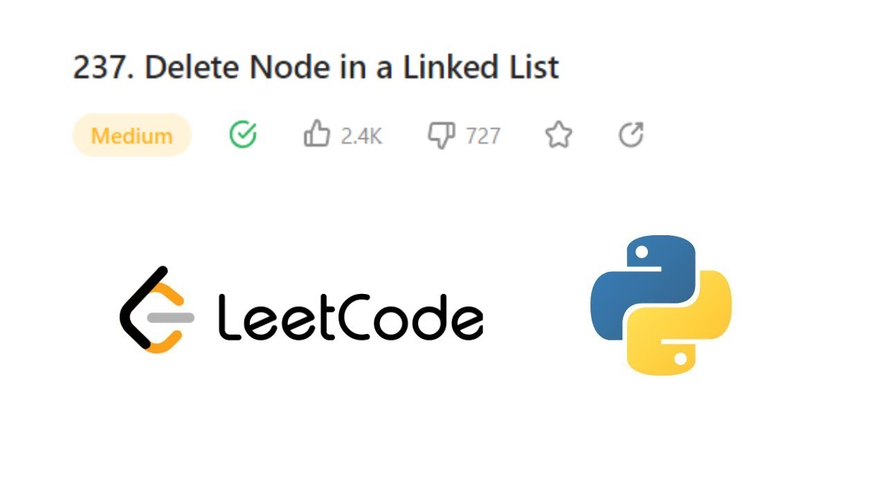 Delete Node In A Linked List Leetcode Python Youtube