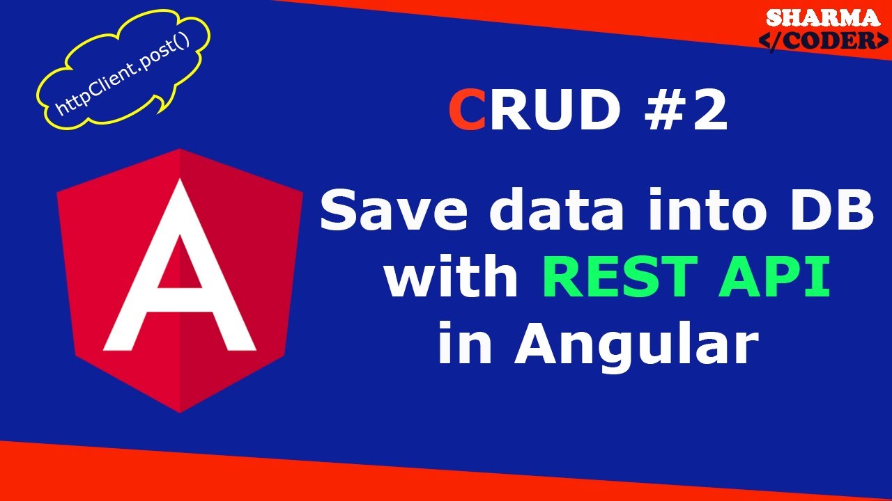 How To Save Data Into Database With Api In Angular Angular Rest Api