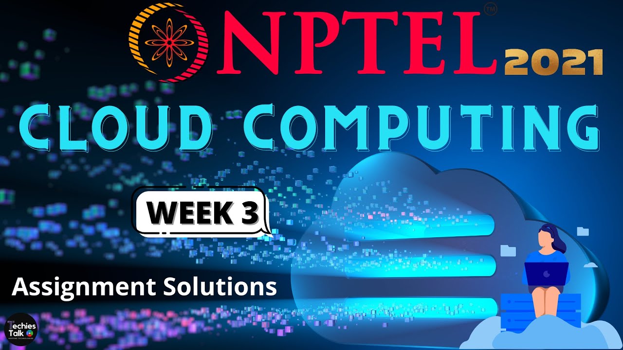 Nptel Cloud Computing Week 3 Quiz Assignment Solutions And Answers