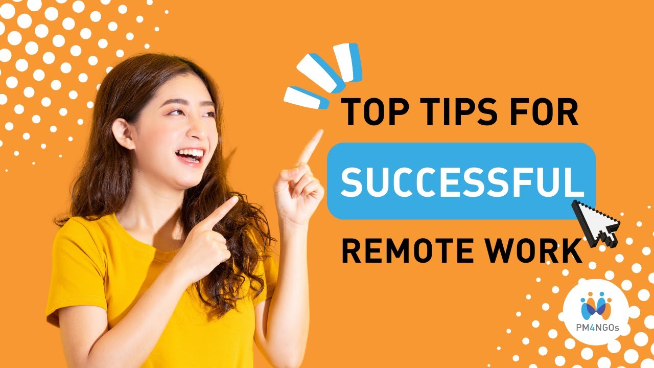 Top Tips For Successful Remote Work Youtube