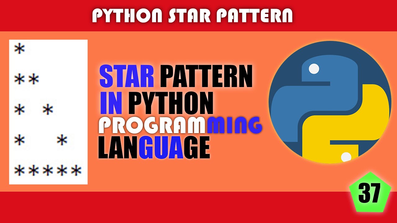 37 Star Pattern In Python Programming Language Youtube