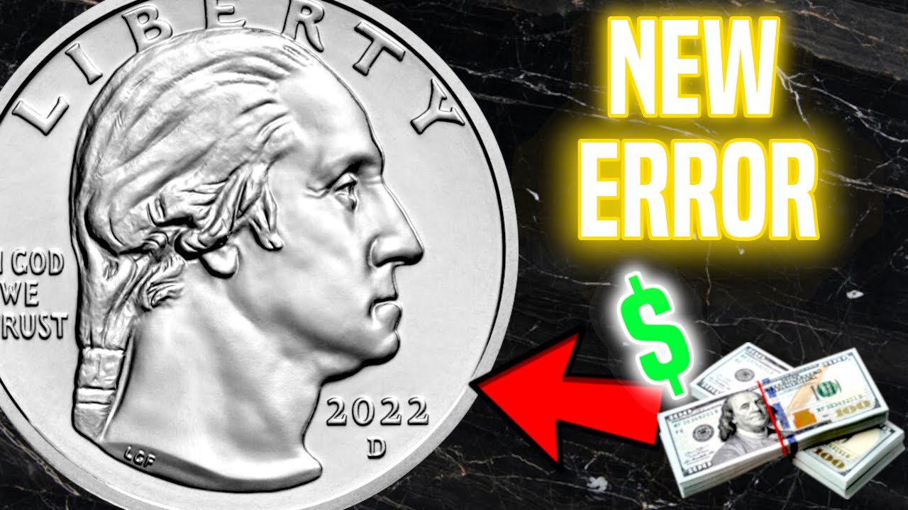 New Error 2022 Quarter Errors Look For These Youtube