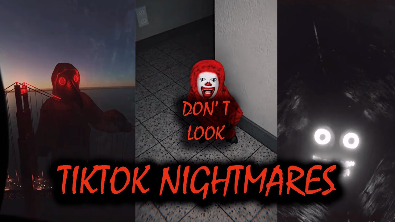 Best Tiktok Compilationёяши Horror Scary Nightmares P 12 Youtube