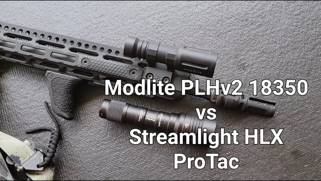 Modlite Plhv2 18350 Vs Streamlight Hlx Protac Aro News