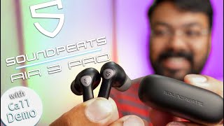 Soundpeats Air 3 Pro Indepth Review Call Demo Sound Tested Tws Under 60 ...