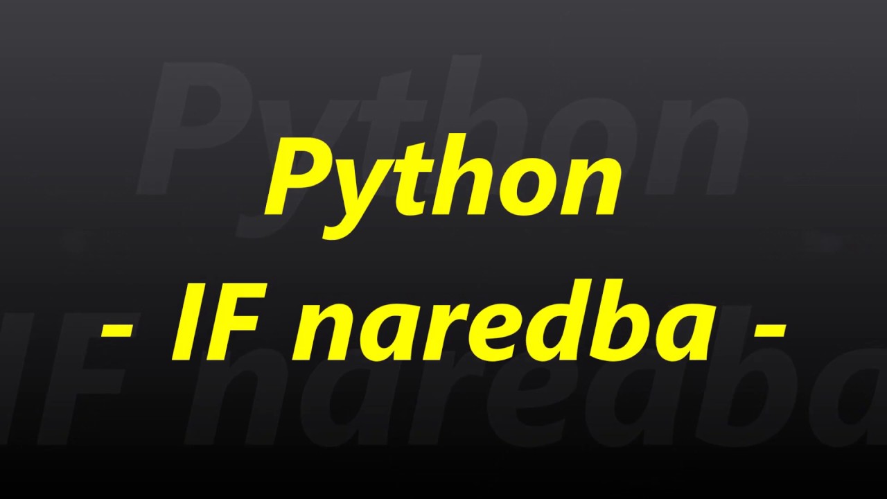 If Naredba Python Youtube