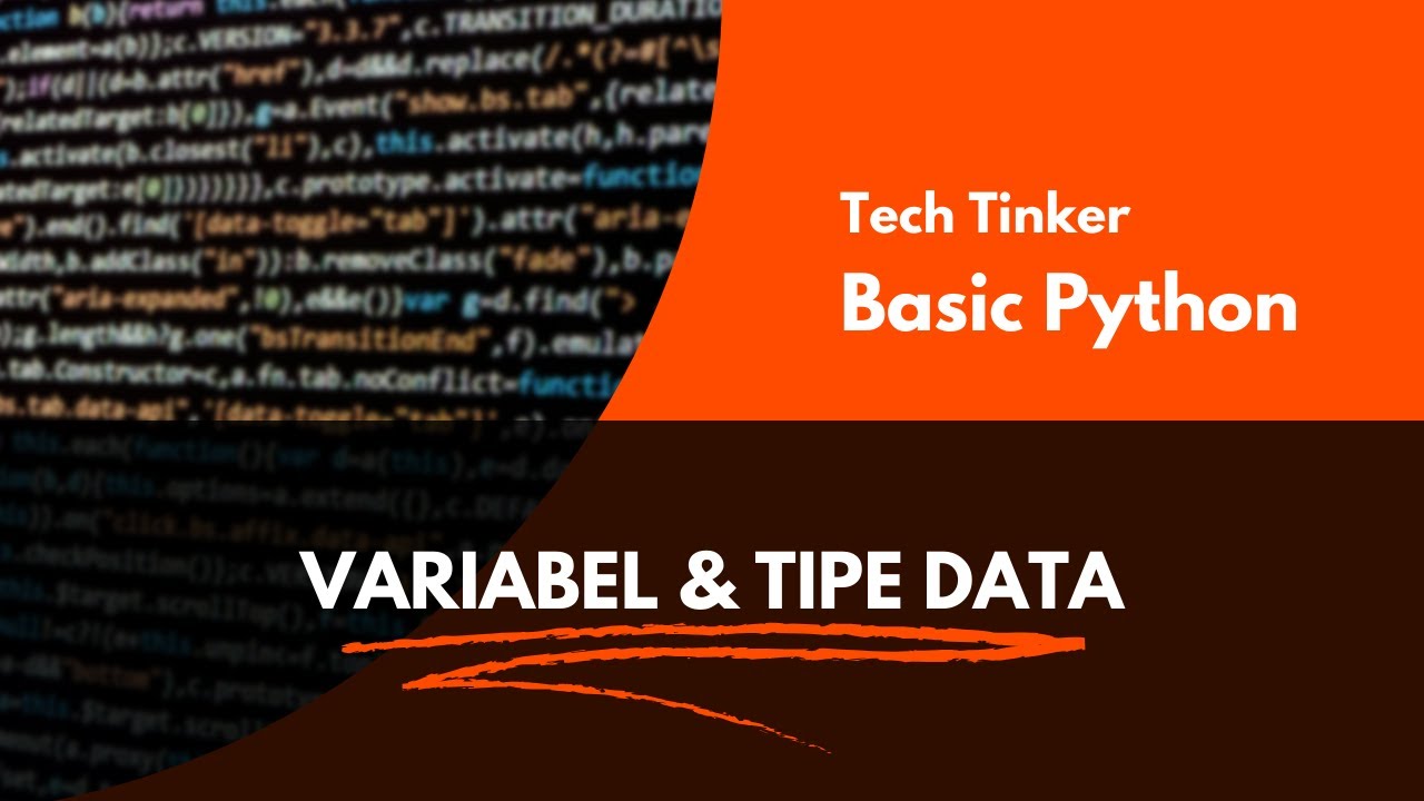 Variabel Dan Tipe Data Basic Python Youtube