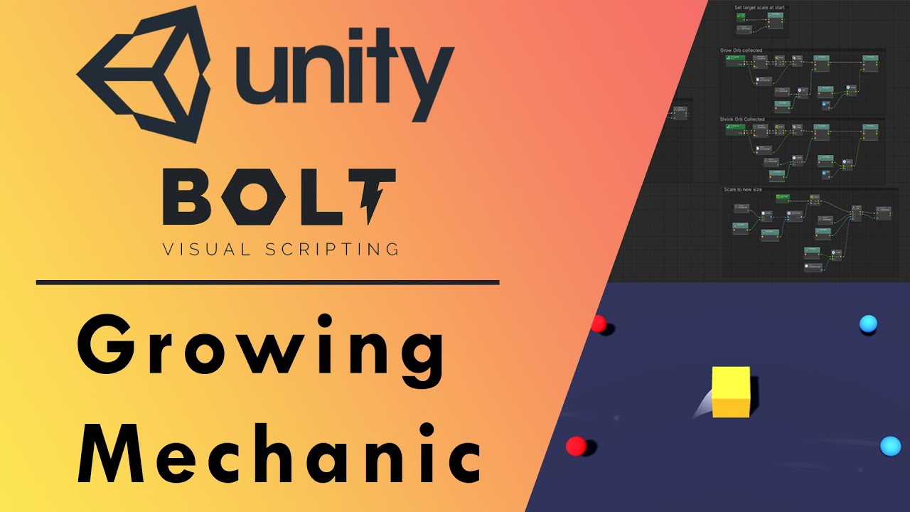 Growing Mechanic Tutorial Unity Bolt Visual Scripting Youtube