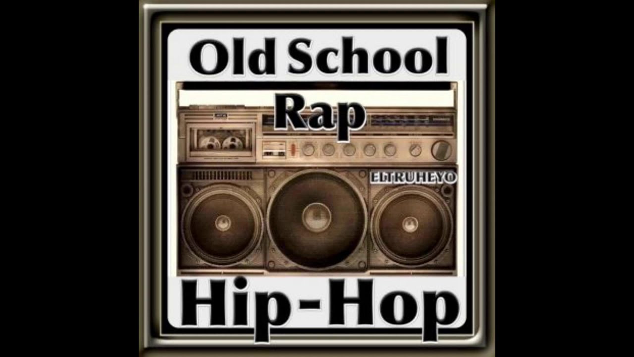 Old School Rap Hip Hop Mix Beat Blaster Youtube Music