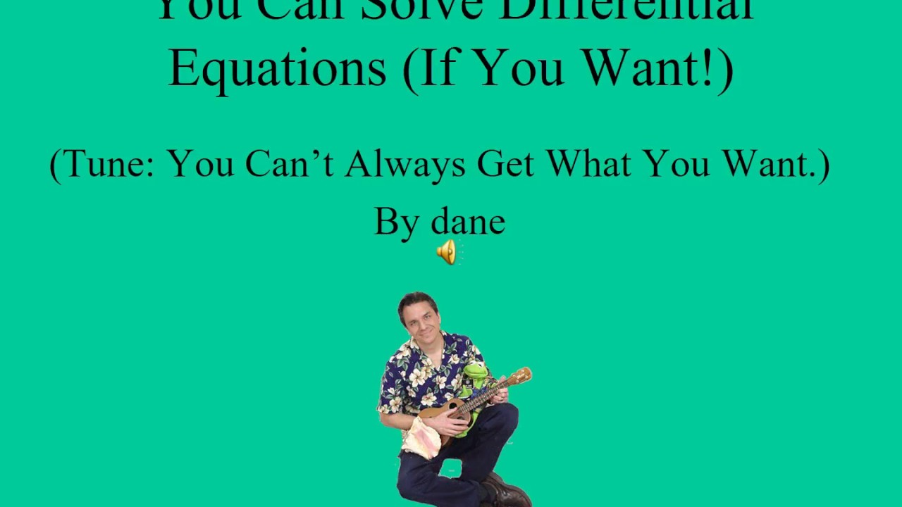 You Can Solve Differential Equations Youtube Music