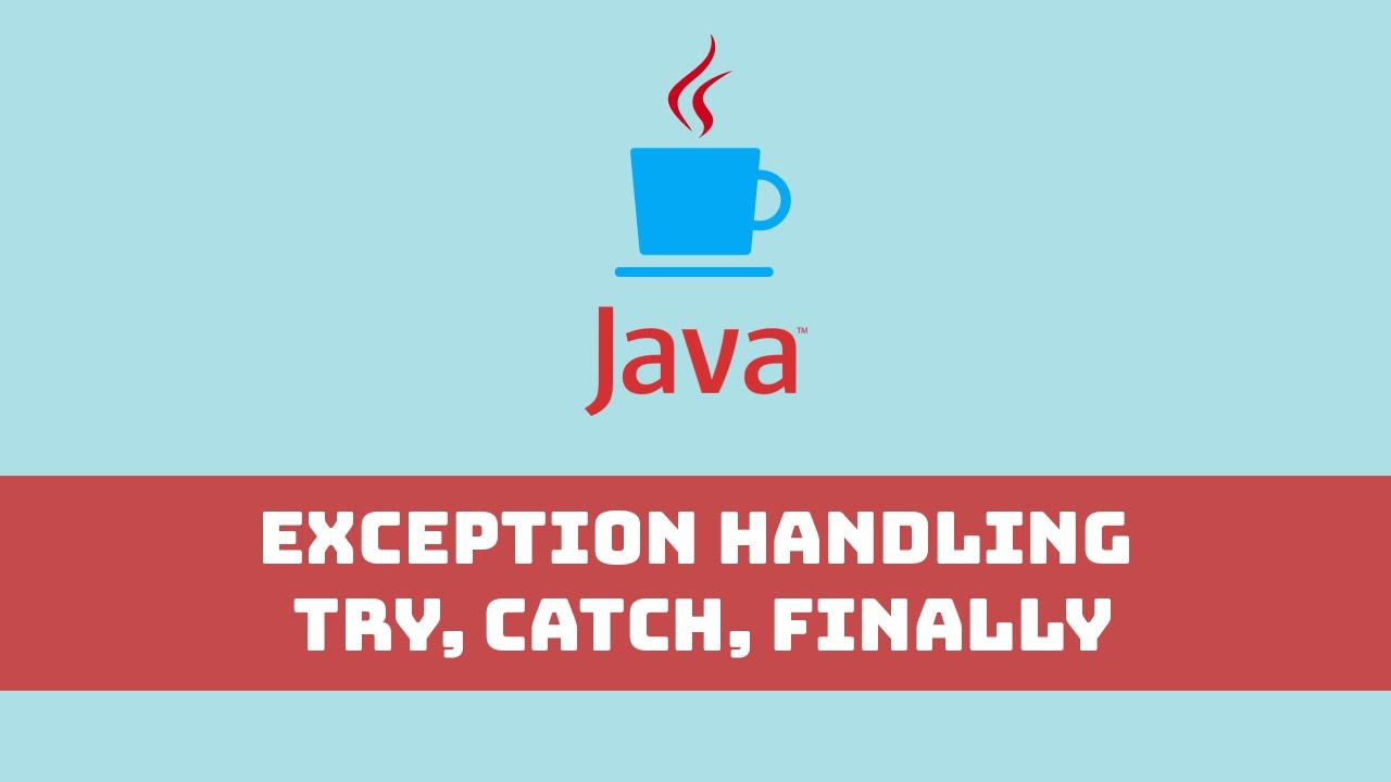 Java Programming Tutorial Exception Handling Try Catch Finally