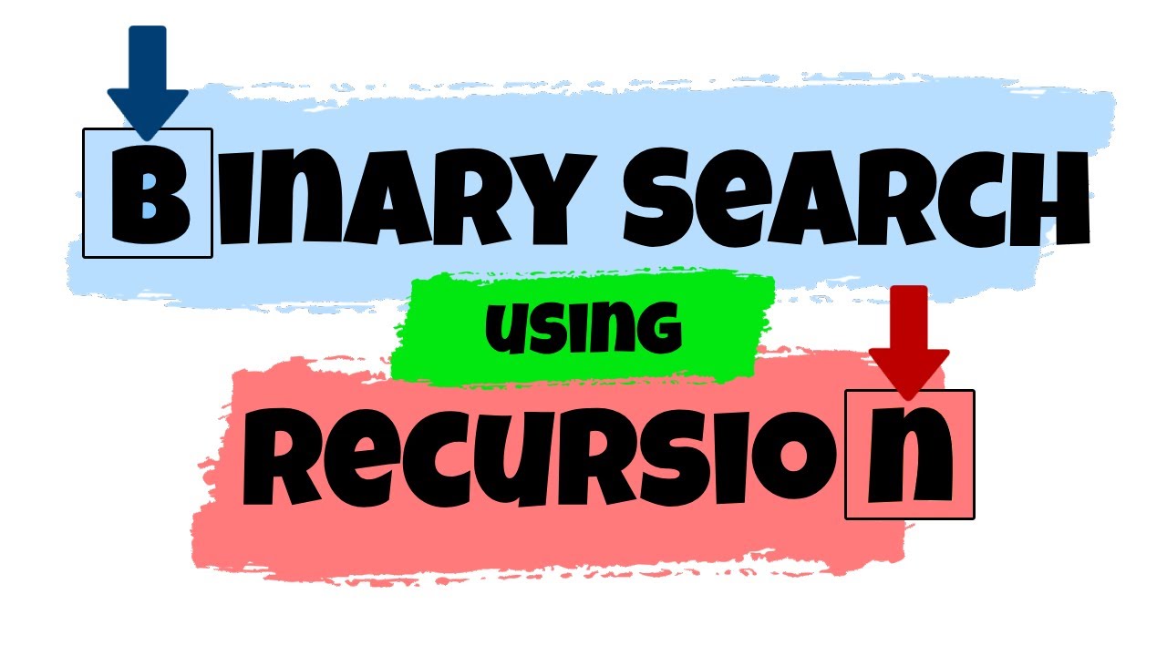 Binary Search Using Recursion Javascript Youtube