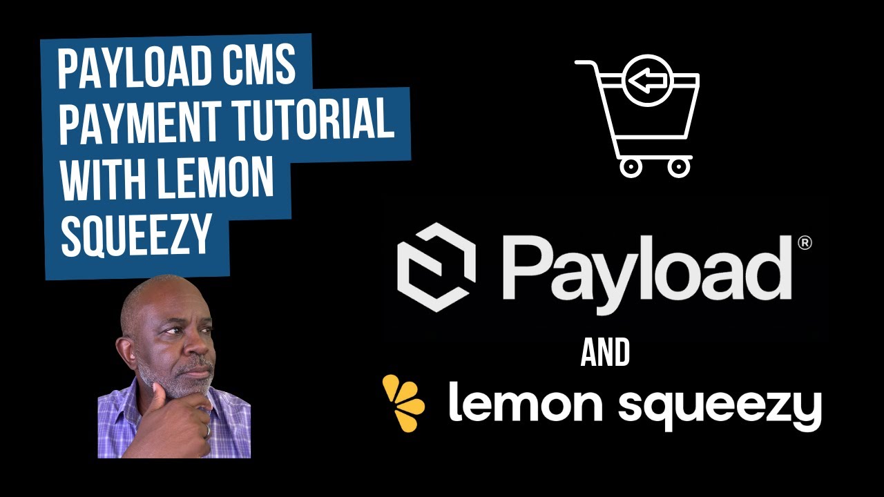 From Zero To Checkout A Hands On Payload Cms Payment Tutorial With