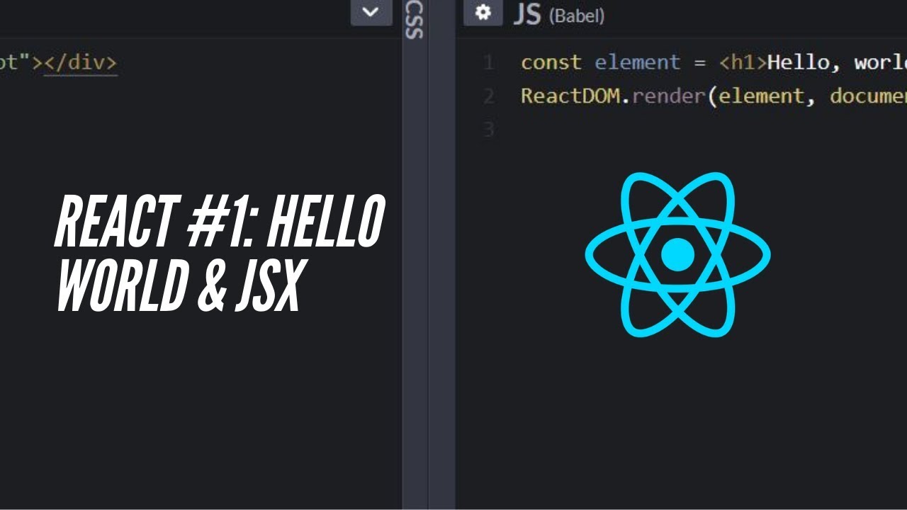React Tutorial 1 Hello World Jsx Youtube