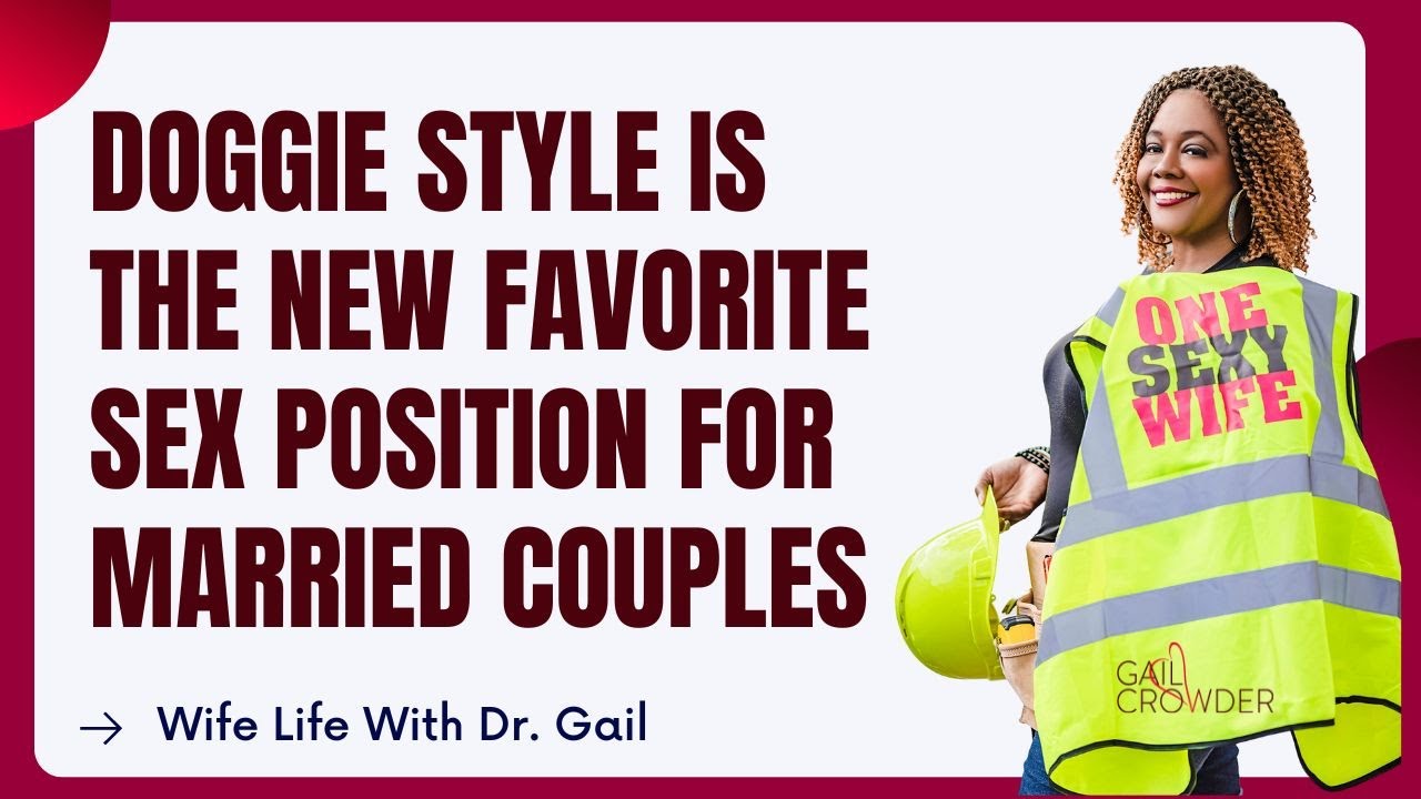 Why Doggie Style Is The New Favorite Sex Position For Married Couples