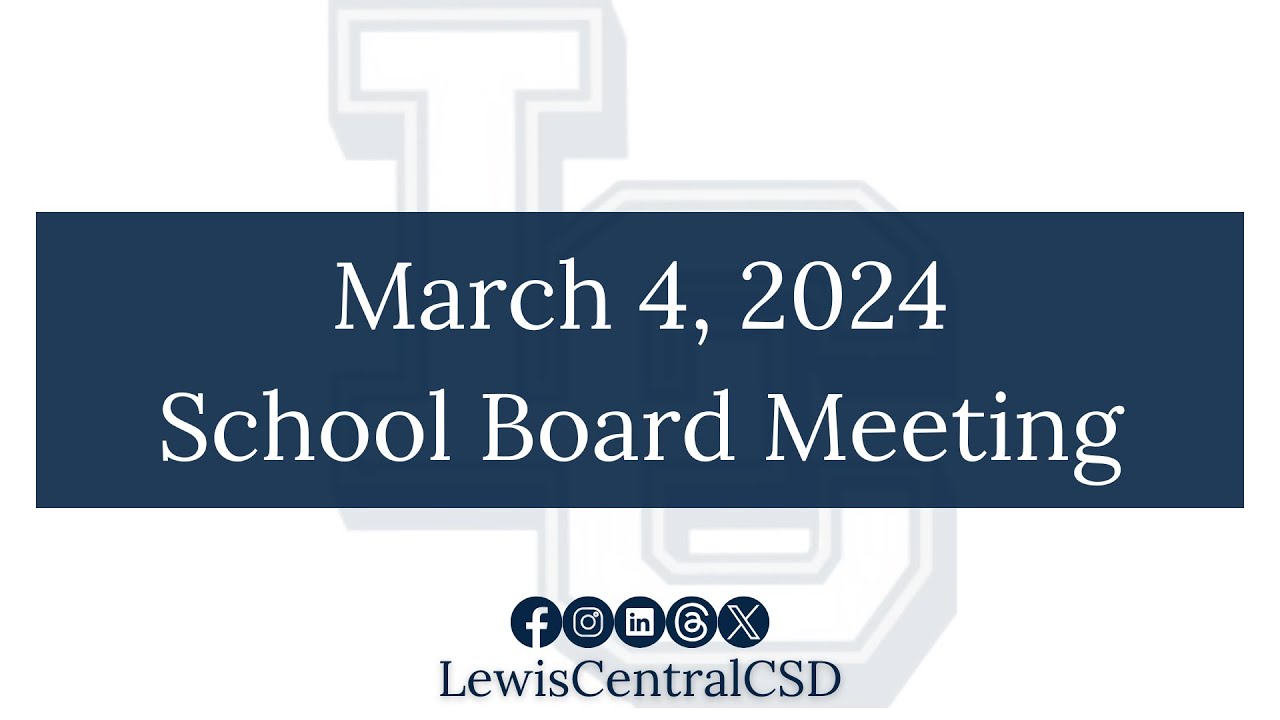 March 4 2024 School Board Meeting Youtube