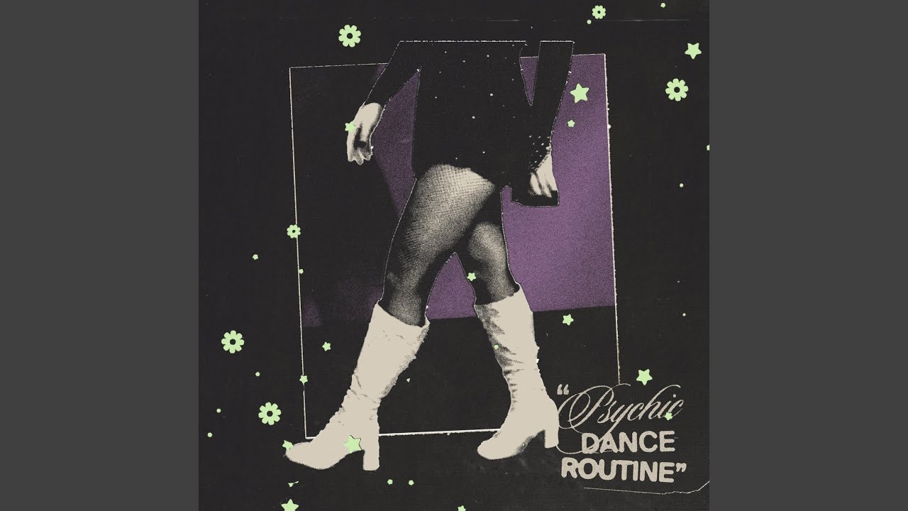 Psychic Dance Routine Youtube Music