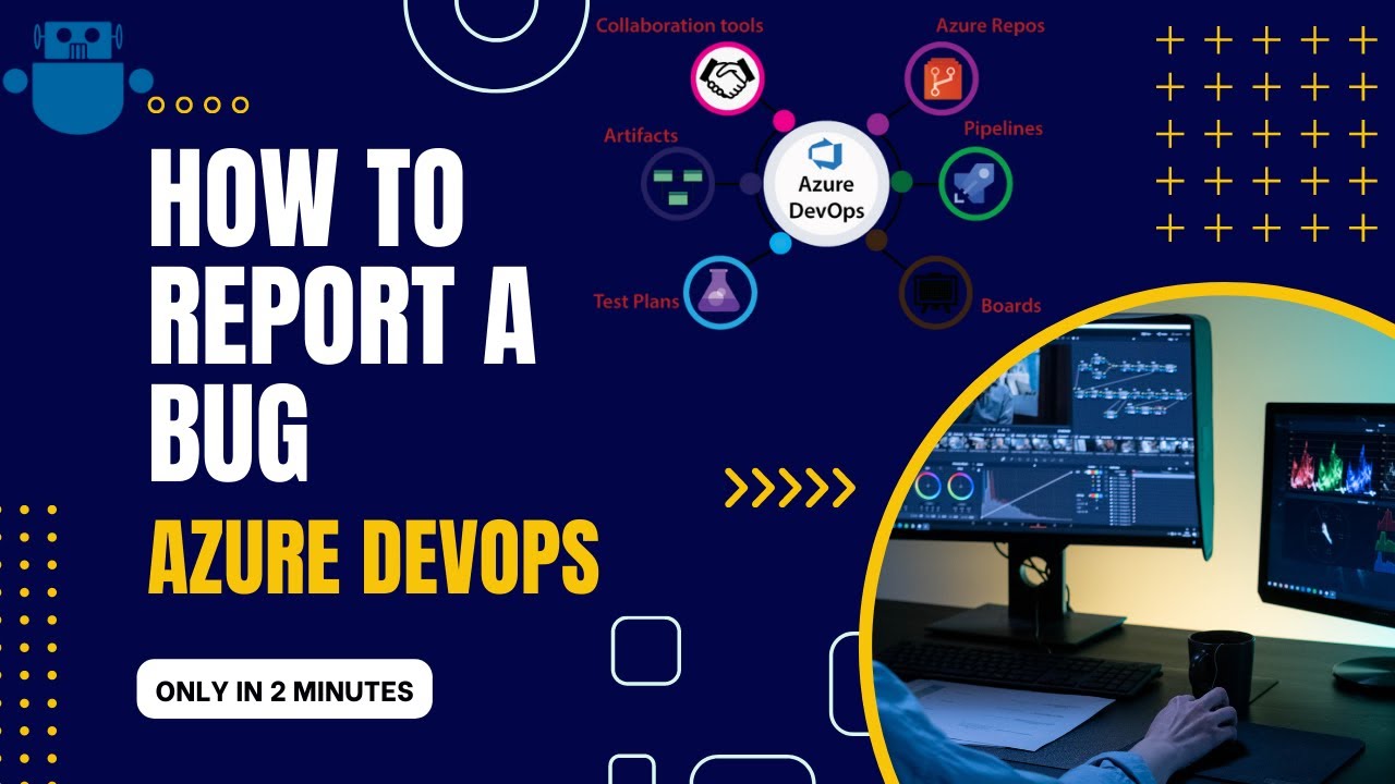 Azure Devops Bug Templates At Hannah Belisario Blog