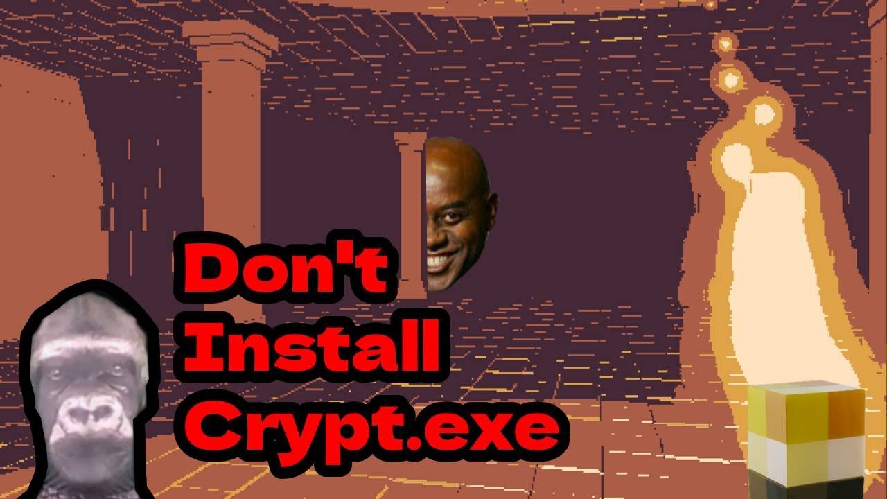 Crypt Exe Youtube
