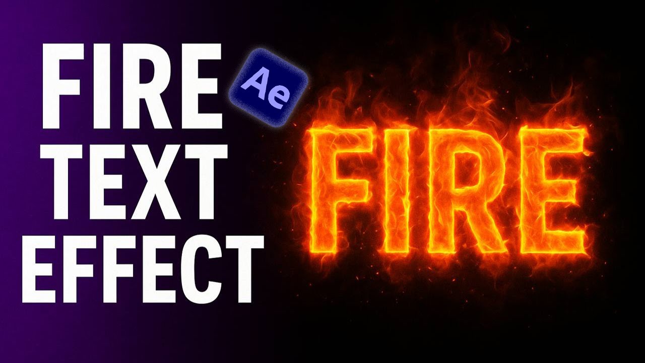 рџ ґ Fire Text In After Effects вђ Easy Youtube