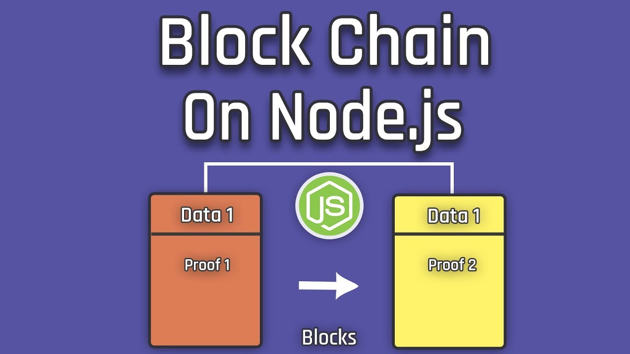 Let S Create A Blockchain On Node Js Youtube
